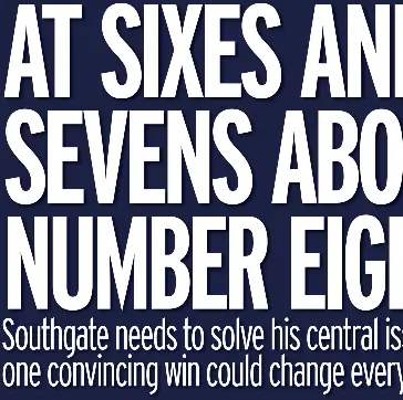 AT SIXES AND SEVENS ABOUT NUMBER EIGHT - PressReader