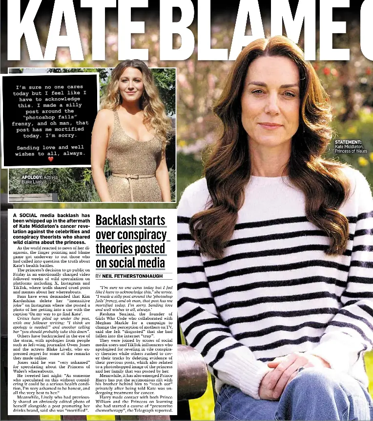 CELEBS APOLOGISE OVER THEIR INSENSITIV­E KATEBLAME - PressReader