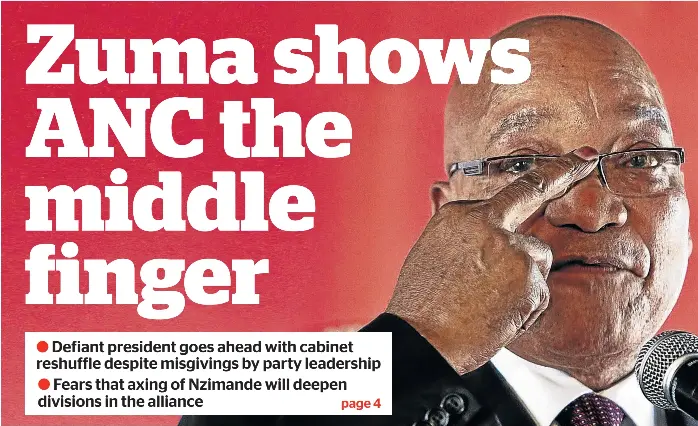 Zuma shows ANC the middle finger - PressReader