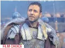 FILM CHOICE Gladiator - PressReader