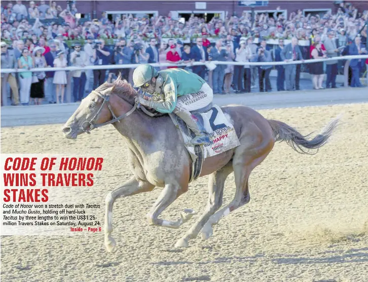 CODE OF HONOR WINS TRAVERS STAKES - PressReader