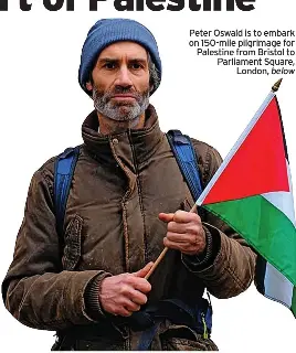 Playwright to fast on 150-mile walk in support of Palestine - PressReader