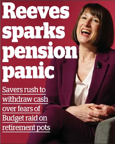 Reeves sparks pension panic - PressReader