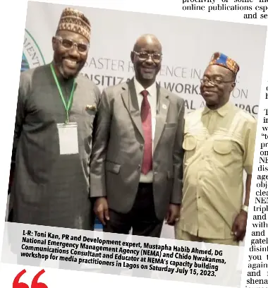 NEMA: New Partnershi­p With Media on Disaster Reporting - PressReader