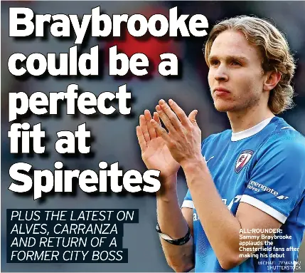 Braybrooke could be a perfect fit at Spireites - PressReader