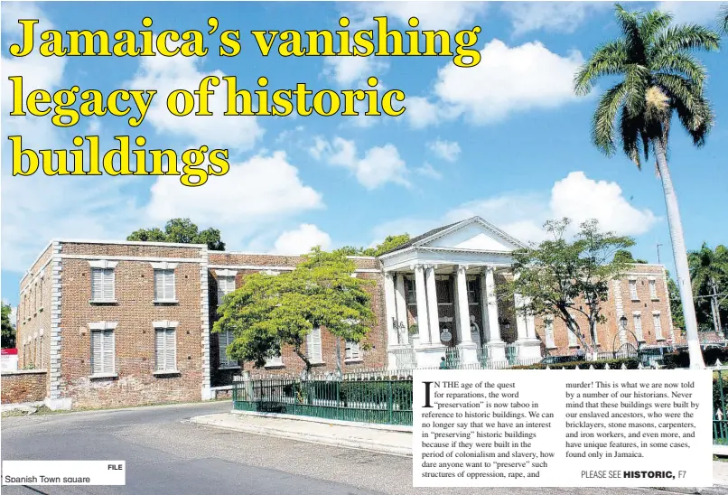 Jamaica’s vanishing legacy of historic buildings - PressReader