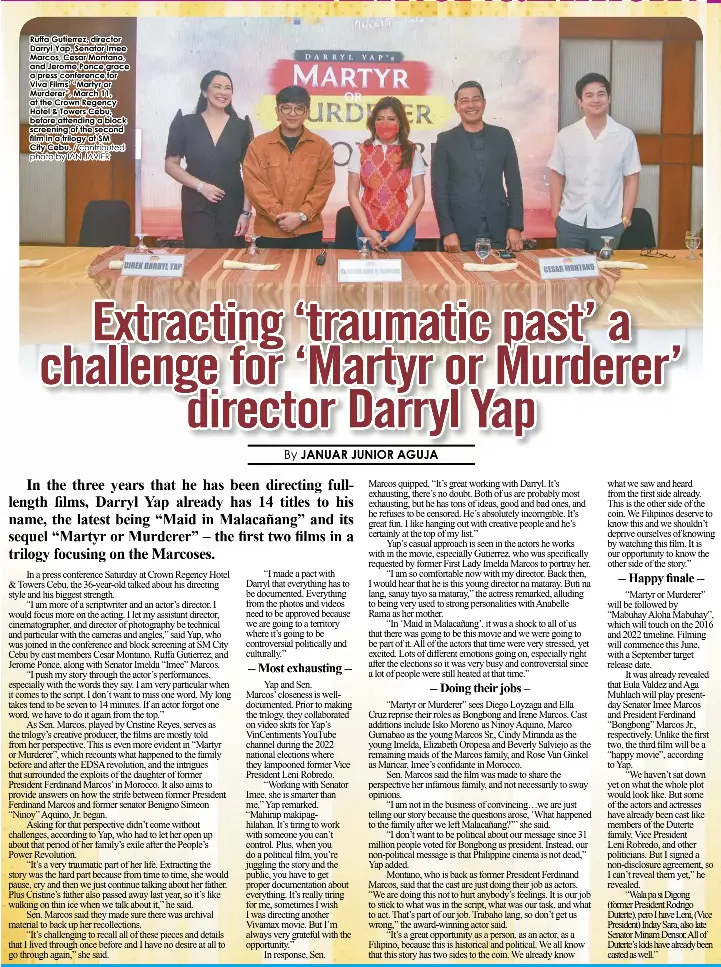 Extracting ‘traumatic past’ a challenge for ‘Martyr or Murderer’ director Darryl Yap - PressReader