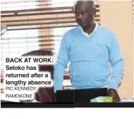 Seloko Back After Eight Difficult Years - PressReader