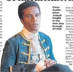 From slavery to greatness: Writer on play hailing the bravery and ...