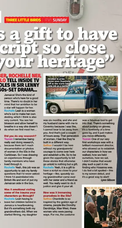 “It’s a gift to have a script so close to your heritage” - PressReader