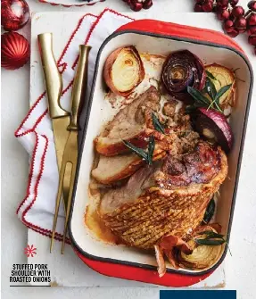 STUFFED PORK SHOULDER with ROASTED ONIONS - PressReader