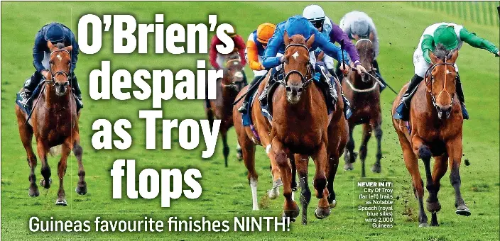 O’Brien’s despair as Troy flops - PressReader