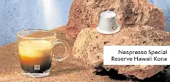 SEASONAL HAWAIIAN COFFEE FLAVOR IS BACK - PressReader