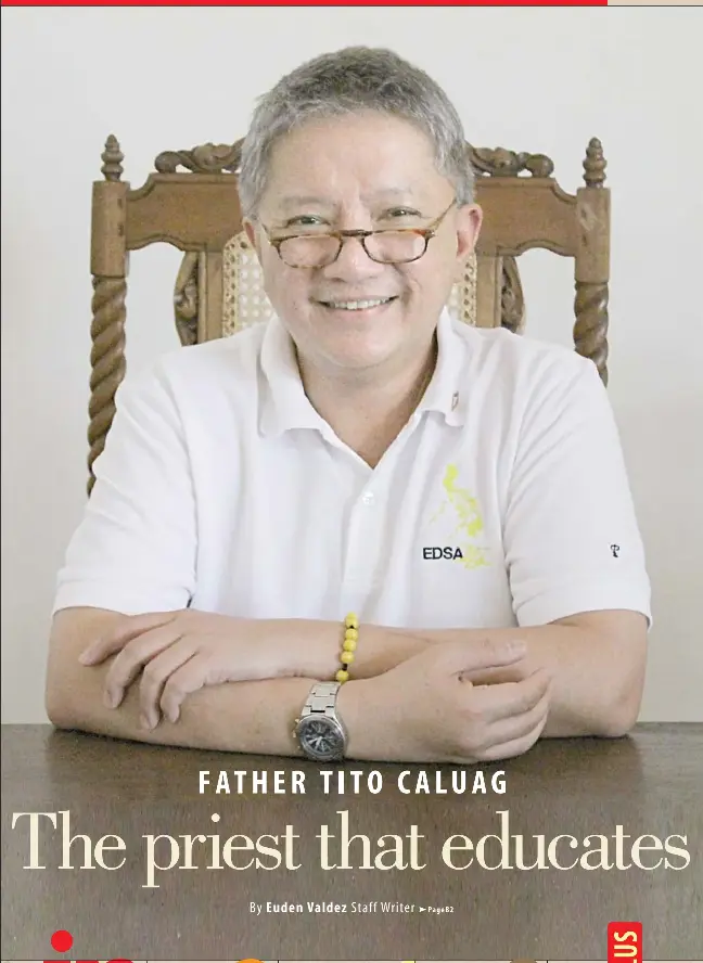 FATHER TITO CALUAG THE PRIEST THAT EDUCATES - PressReader