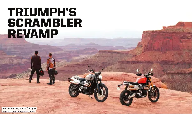 TRIUMPH’S SCRAMBLER REVAMP - PressReader