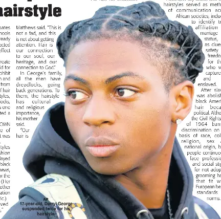 Black student is suspended twice for his hairstyle - PressReader