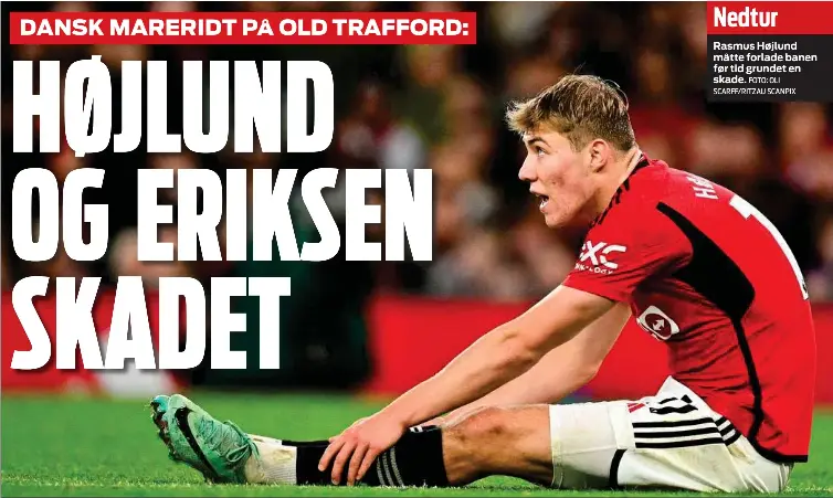 HØJLUND OG ERIKSEN SKADET - PressReader