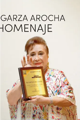 GRACIELA GARZA AROCHA RECIBE HOMENAJE - PressReader