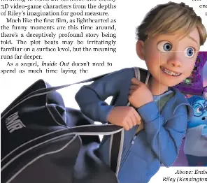 Four tricky new emotions and hormones turn Riley inside out - PressReader