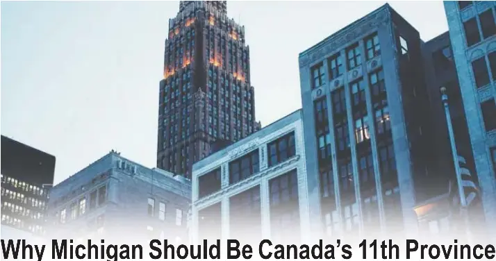 Why Michigan Should Be Canada’s 11th Province | The Daily Voice ...