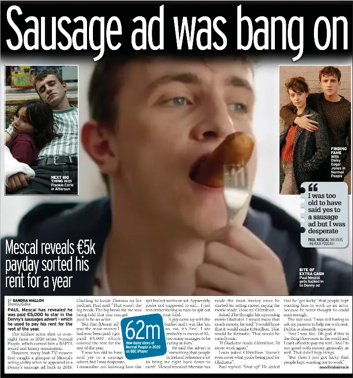 Mescal reveals €5k payday sorted his rent for a year - PressReader