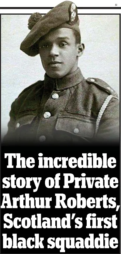 The incredible story of Private Arthur Roberts, Scotland’s first black ...