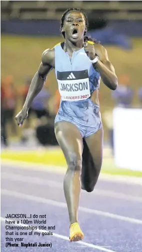 Jackson targets 100m World Championsh­ips gold - PressReader