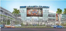 Smart Araneta Coliseum undergoes extreme transforma­tion - PressReader
