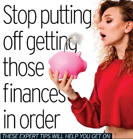 THESE EXPERT TIPS WILL HELP YOU GET ON TRACK AND AVOID NASTY SHOCKS. BY - PressReader