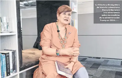 Diana Uribe: Hay que reivindica­r los derechos - PressReader