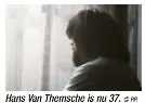 Hans Van Themsche mag gevangenis inruilen voor gesloten instelling ...