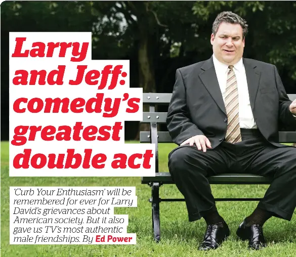 Larry and Jeff: comedy’s greatest double act - PressReader