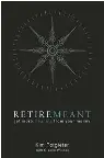 Rethinking RETIREMENT - PressReader