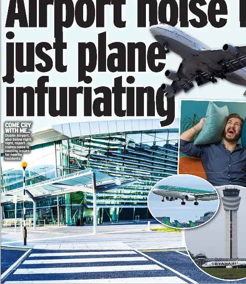 Airport noise is just plane infuriatin­g - PressReader