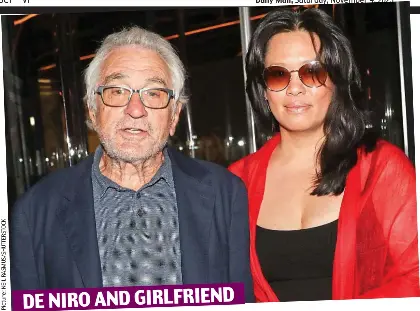 DE NIRO AND GIRLFRIEND - PressReader