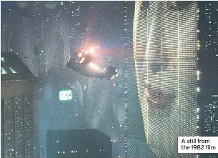 Blade Runner celebrated - PressReader