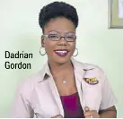THAT RJR BROADCASTI­NG TALENT DADRIAN GORDON - PressReader
