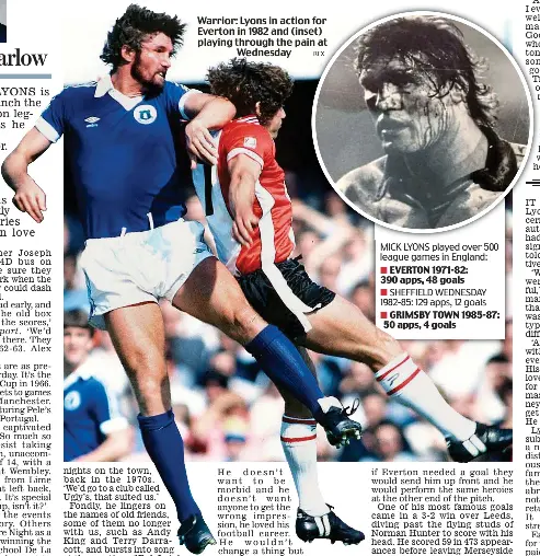 Tragedy of Everton’s lion-hearted legend - PressReader