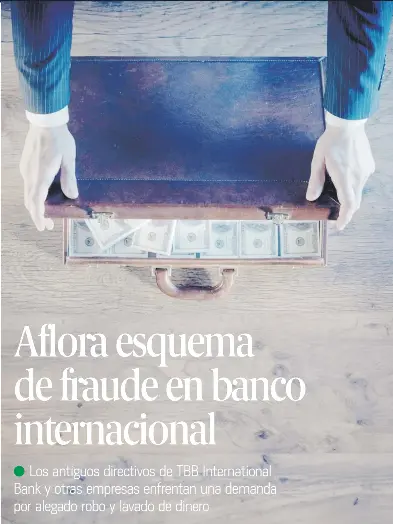 Aflora esquema de fraude en banco internacio­nal - PressReader