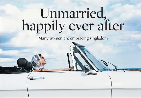 Unmarried, happily ever after - PressReader