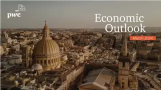 PwC Malta releases Economic Outlook for 2024 giving an insight in Malta ...