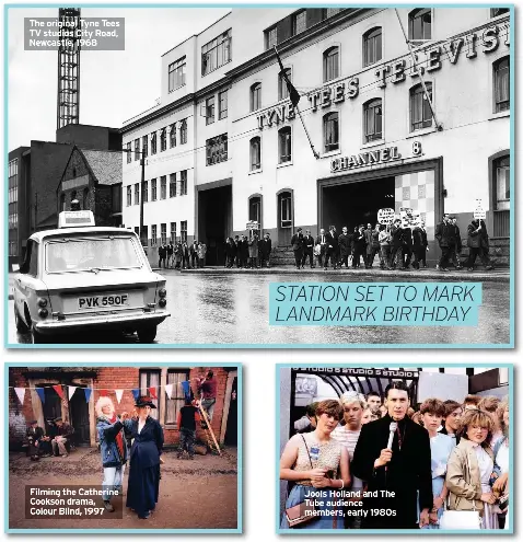 60 years of telly from Tyne Tees - PressReader