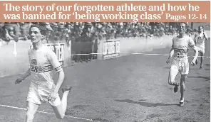 The story of our forgotten athlete and how he was banned for ‘being working class’ - PressReader