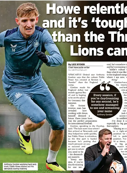 Howe relentless and it’s ‘tougher than the Three Lions camp’ - PressReader