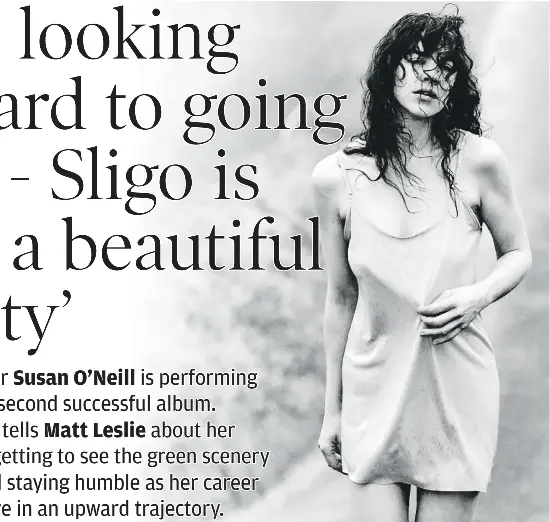 ‘I am looking forward to going back - Sligo is such a beautiful county’ - PressReader