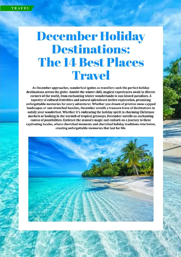 December Holiday Destinatio­ns: The 14 Best Places Travel - PressReader