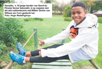 Wilber se sokkerskoe­ne bring groot vreugde - PressReader