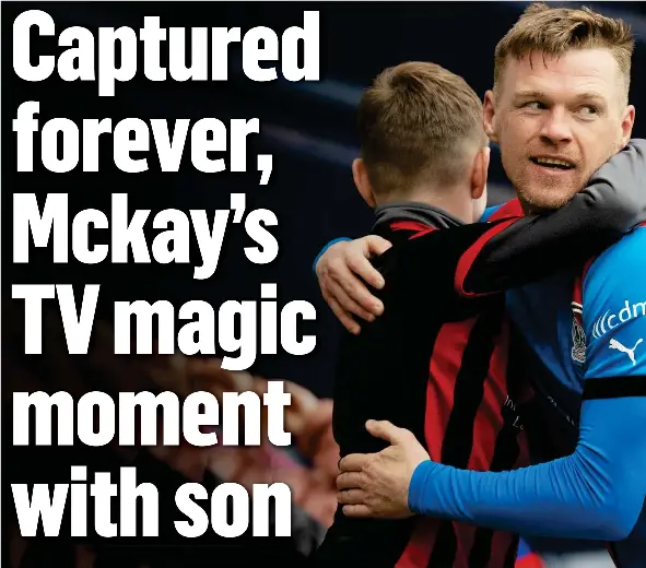 Captured forever, Mckay’s TV magic moment with son - PressReader