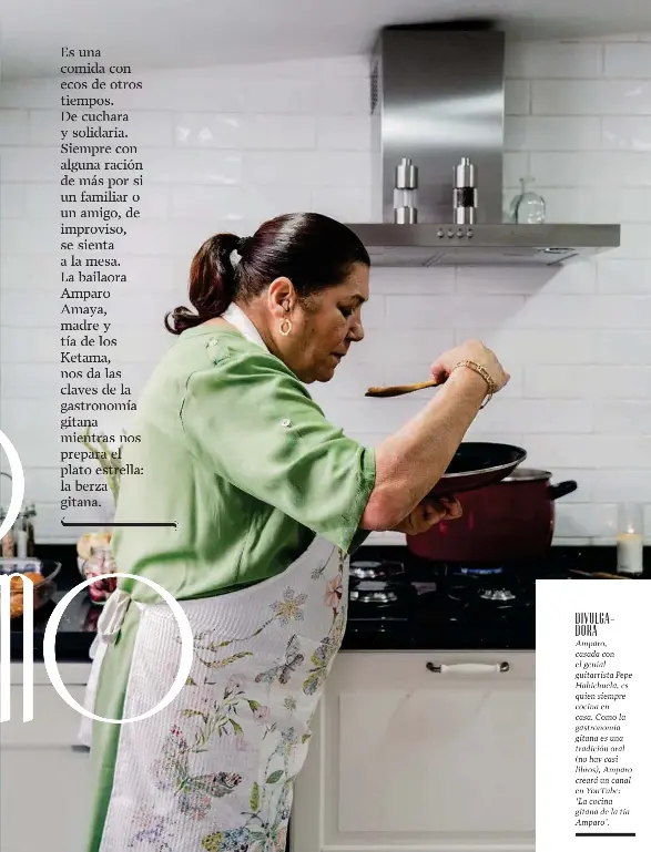 La bailaora Amparo Amaya nos da las claves de la mejor gastronomí­a gitana. - PressReader