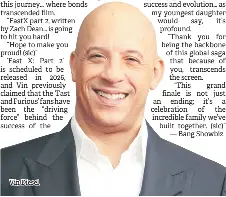 Vin Diesel: ‘Fast X: Part 2’ will hit you hard - PressReader